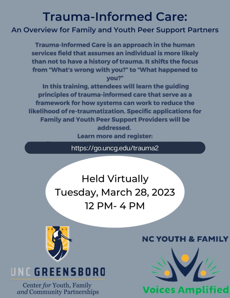 Upcoming Trauma-Informed Care Training: March 28th, 2023 – NC Voices ...